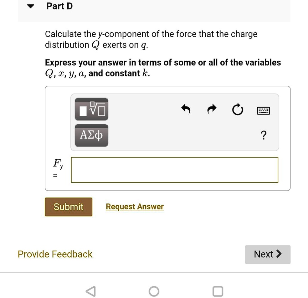 part d calculate the y component of the force that the charge ...