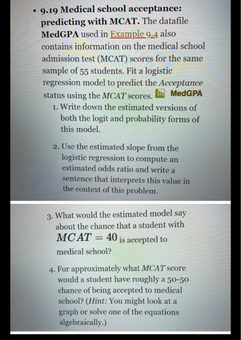 SOLVED: 9.19 Medical school acceptance: predicting with MCAT: The data ...