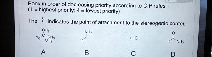 Solved Rank In Order Of Decreasing Priority According To Cip Rules