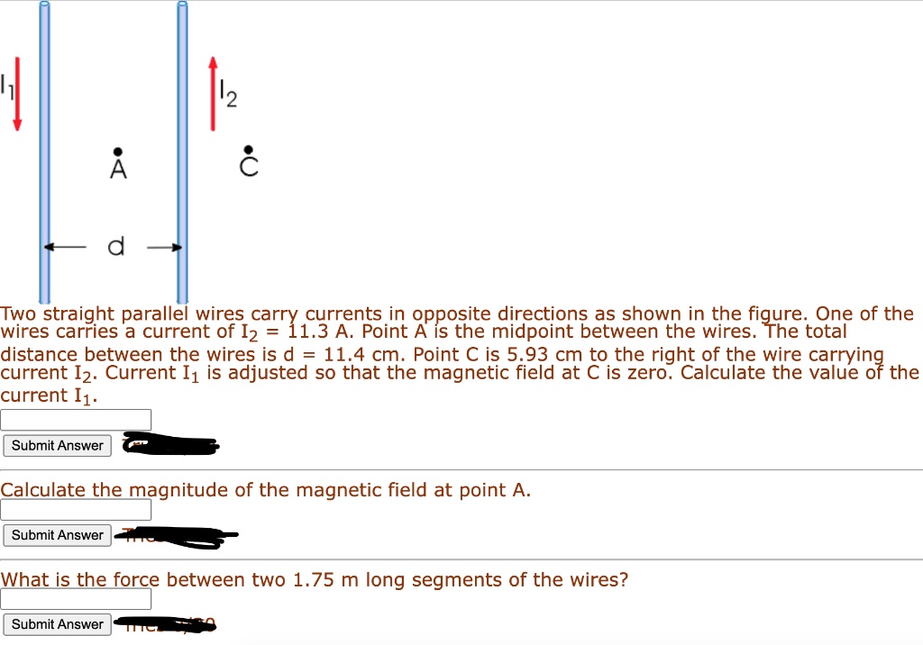 SOLVED: Two straight parallel wires carry currents in opposite ...