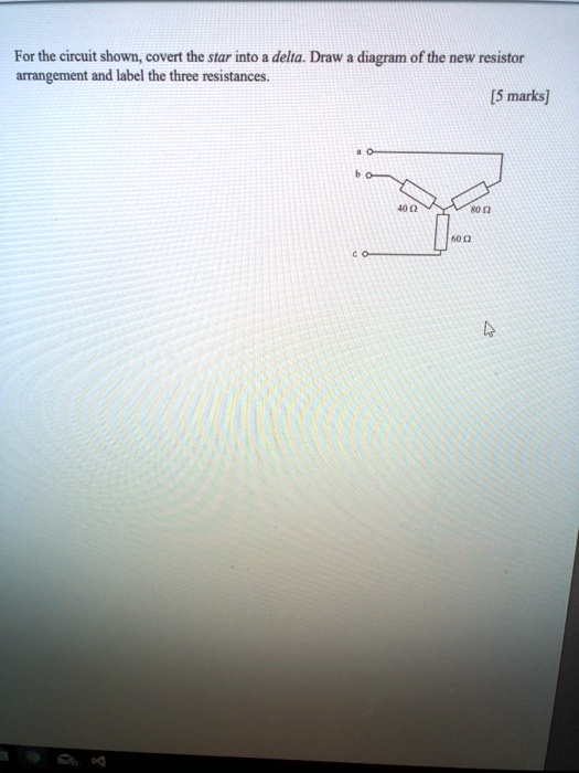 SOLVED: For the circuit shown, covert the star into a delta. Draw a ...