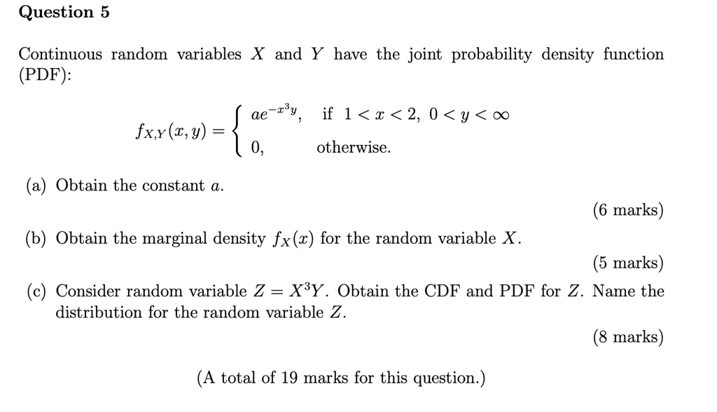 SOLVED: Continuous random variables X and Y have the joint probability ...