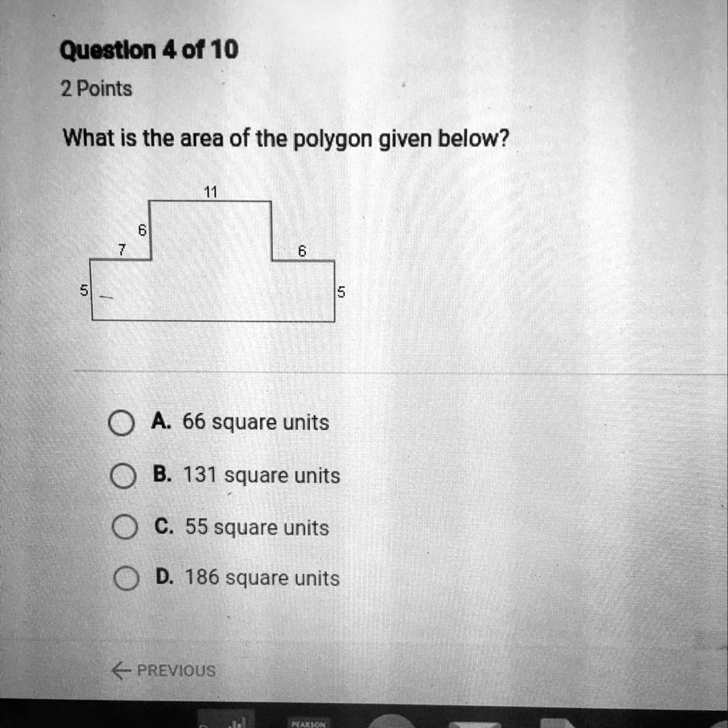 SOLVED: What is the area of the polygon shown below? Question 4 of 10: 2 Points What is the area ...