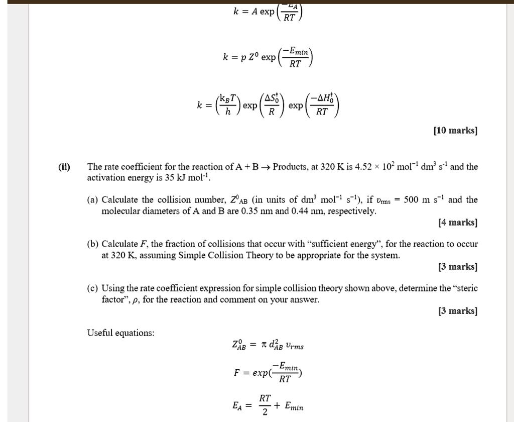 k = Aexp RT Emin k=pz" exp RT ASo AHo k = (27) exp exp RT [10 marks ...