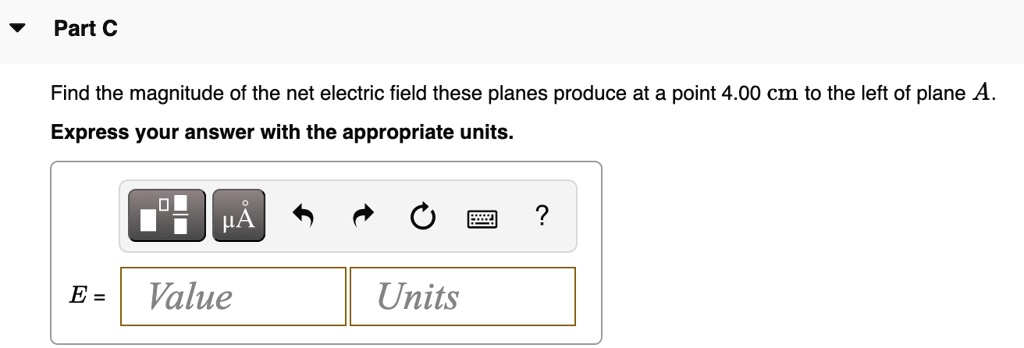 SOLVED: Part C Find the magnitude of the net electric field these planes produce at a point 4.00 ...