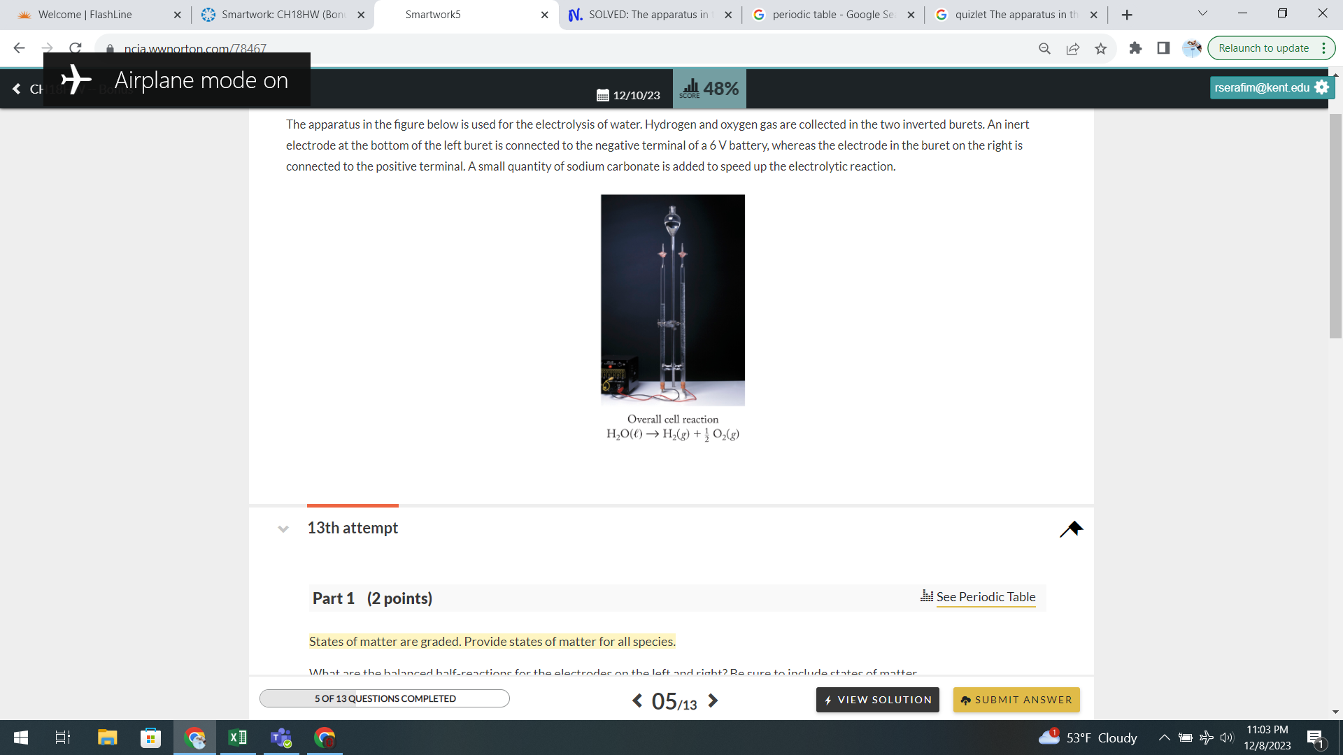 SOLVED: The apparatus in the figure below is used for the electrolysis of water. Hydrogen and ...