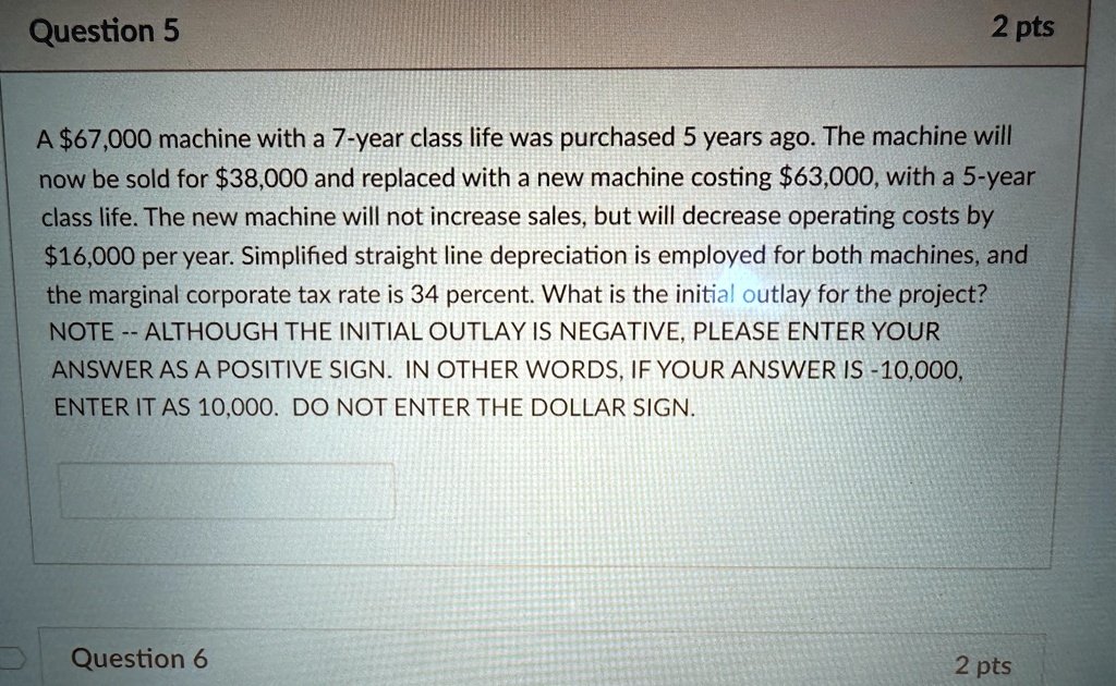 SOLVED: A 67,000 machine with a 7-year class life was purchased 5 years ...