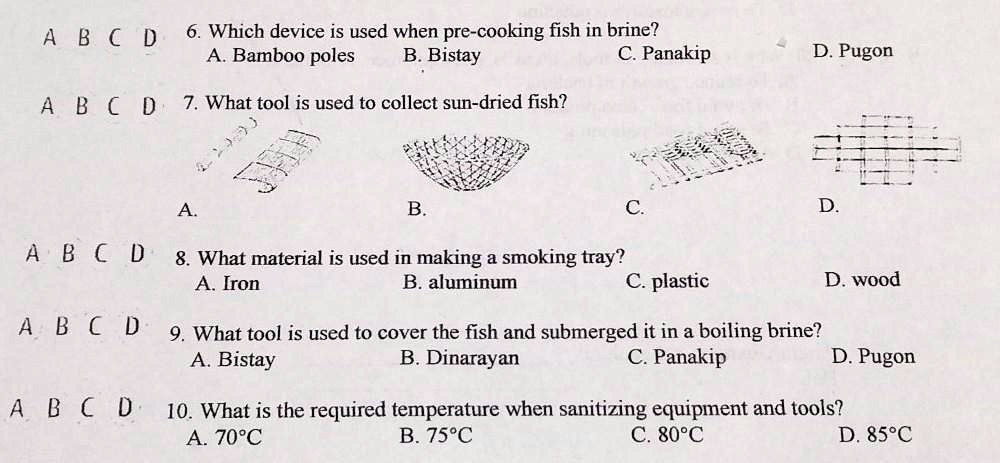 C. Panakip D. Pugon ABCD 6. Which device is used when pre-cooking fish ...