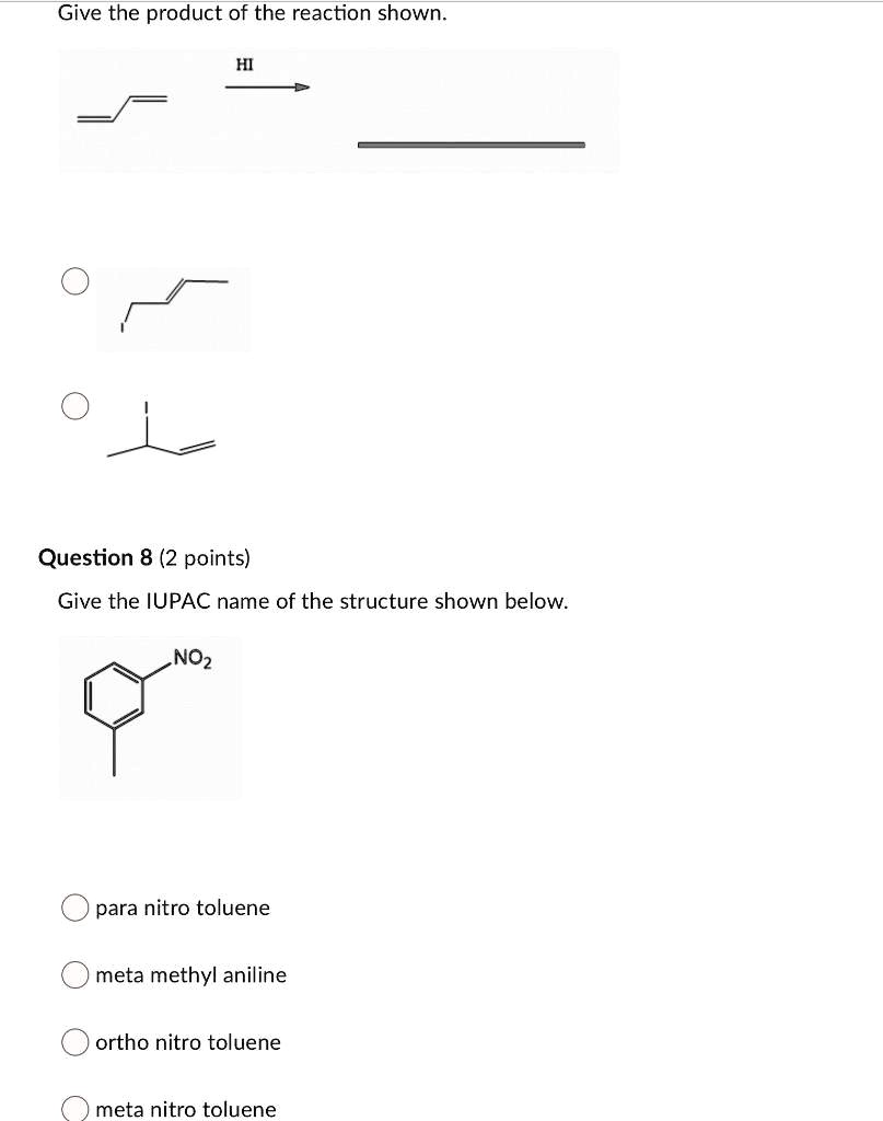 SOLVED:Give the product of the reaction shown Question 8 (2 points ...