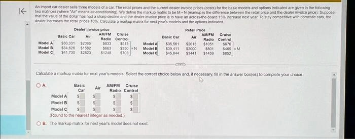 Solved The Markup Matrix For Next Years Models Does Not Exist 