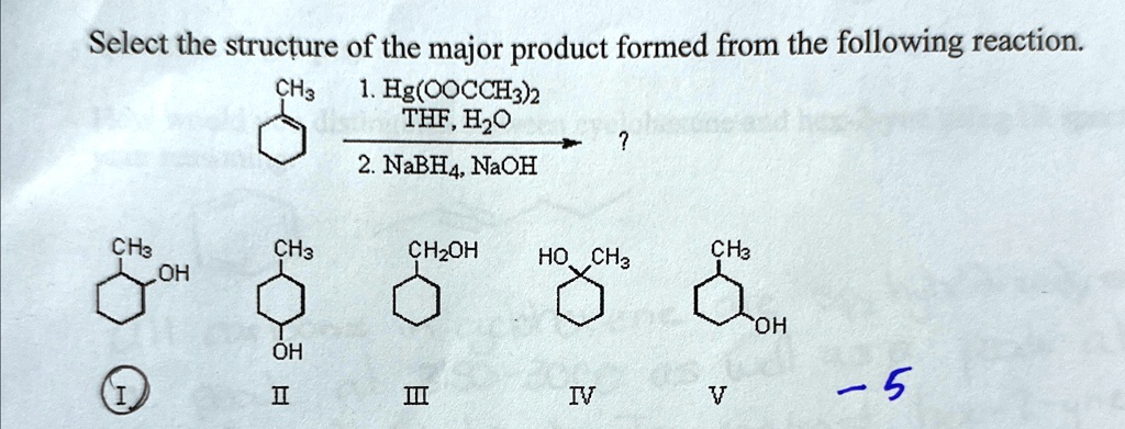 Select the structure of the major product formed from the following ...