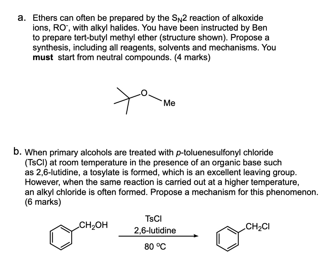 SOLVED: a Ethers can often be prepared by the SN2 reaction of alkoxide ...