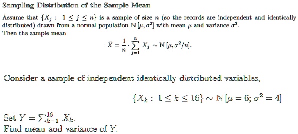 SOLVED: Texts: Sampling Distribution of the Sample Mean Assume that X ...