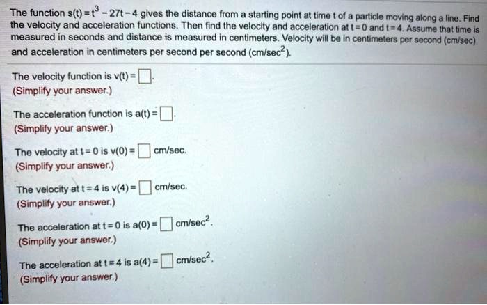 SOLVED: The function s(t) = t^3 - 27t gives the distance from the ...