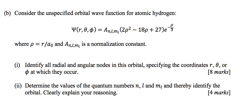 Solved Consider The Unspecified Orbital Wave Function For Atomic