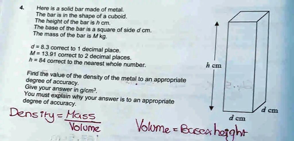 4. Here is a solid bar made of metal. The bar is in the shape of a ...