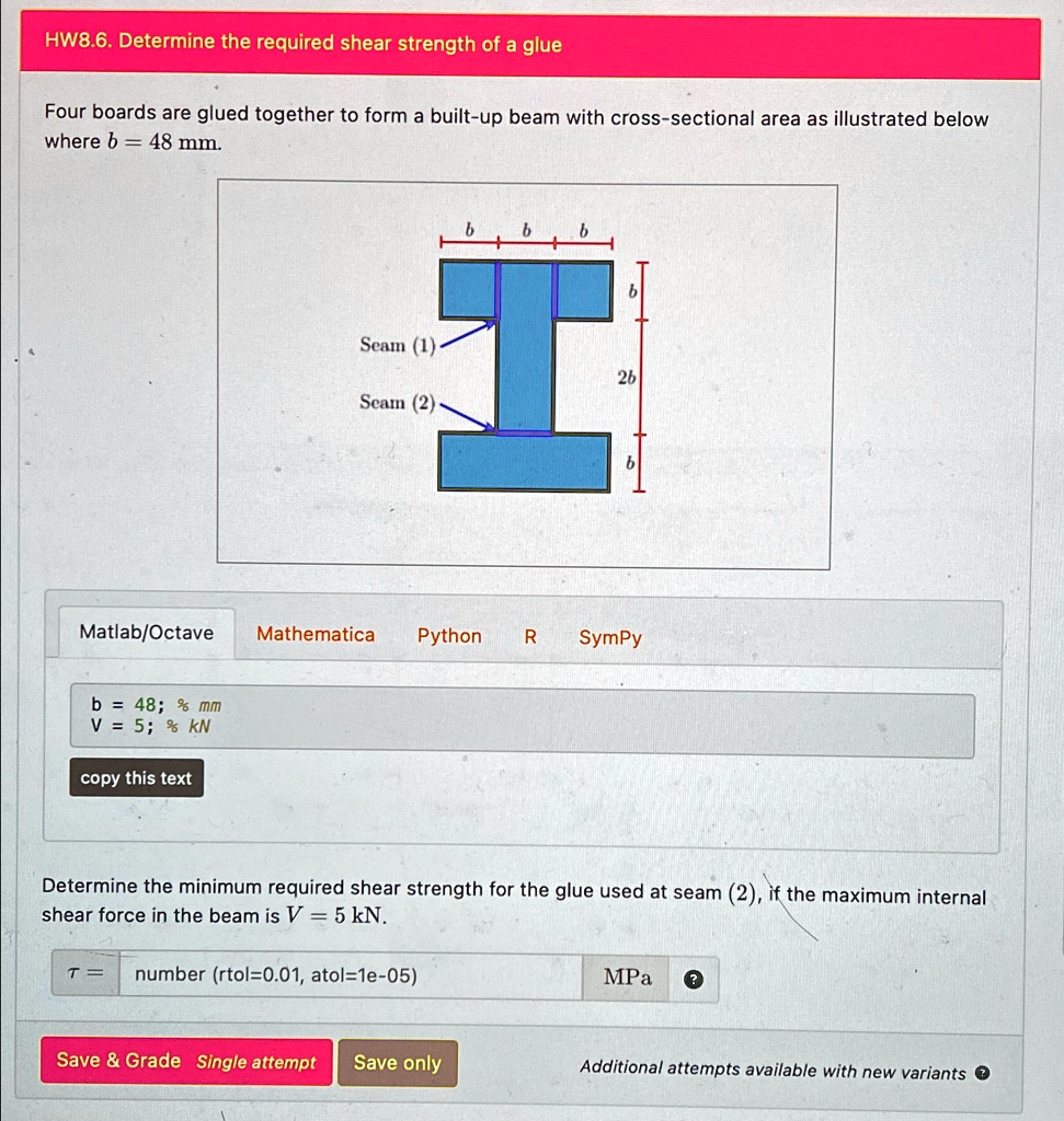 hw86 determine the required shear strength of a glue four boards are ...