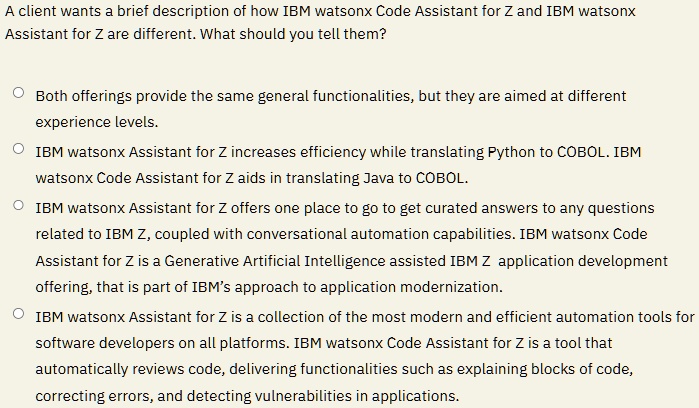 a client wants a brief description of how ibm watsonx code assistant for z and ibm watsonx ...