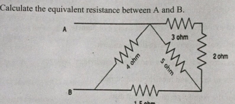 Calculate the equivalent resistance between A and B . A