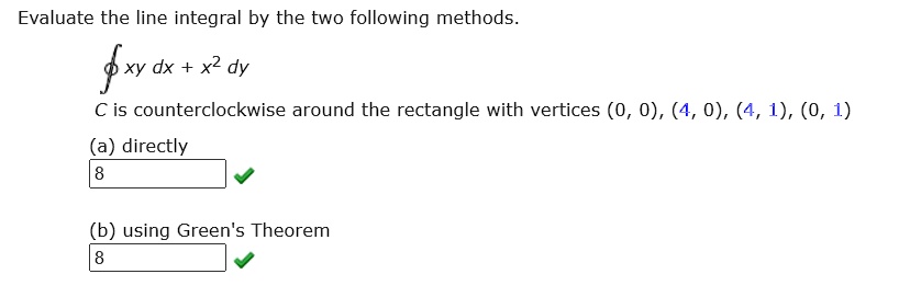 SOLVED: Evaluate the line integral by the two following methods. xy dx- x2 dy is ...