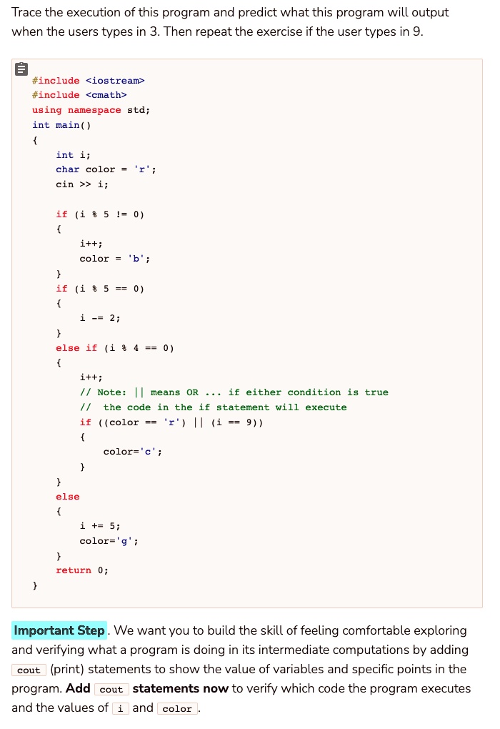 Solved Texts Trace The Execution Of This Program And Predict What This Program Will Output 4469
