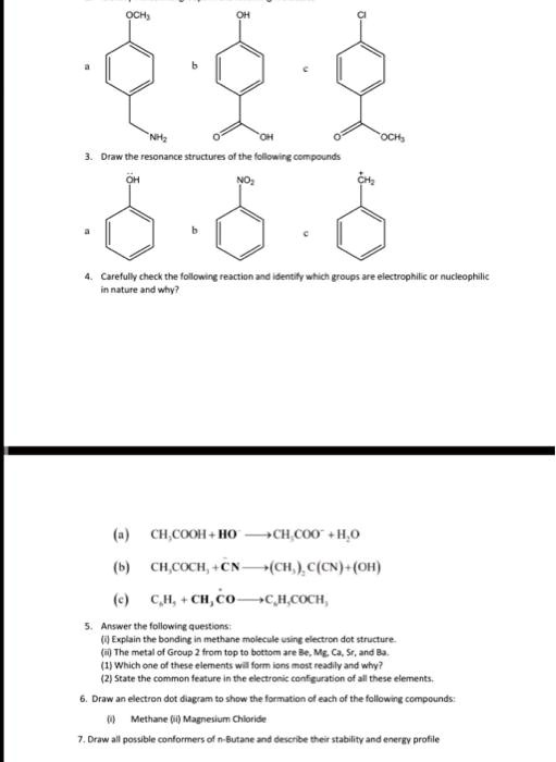 SOLVED: 3. Draw the resonance structures of the 4. Carefully check the ...