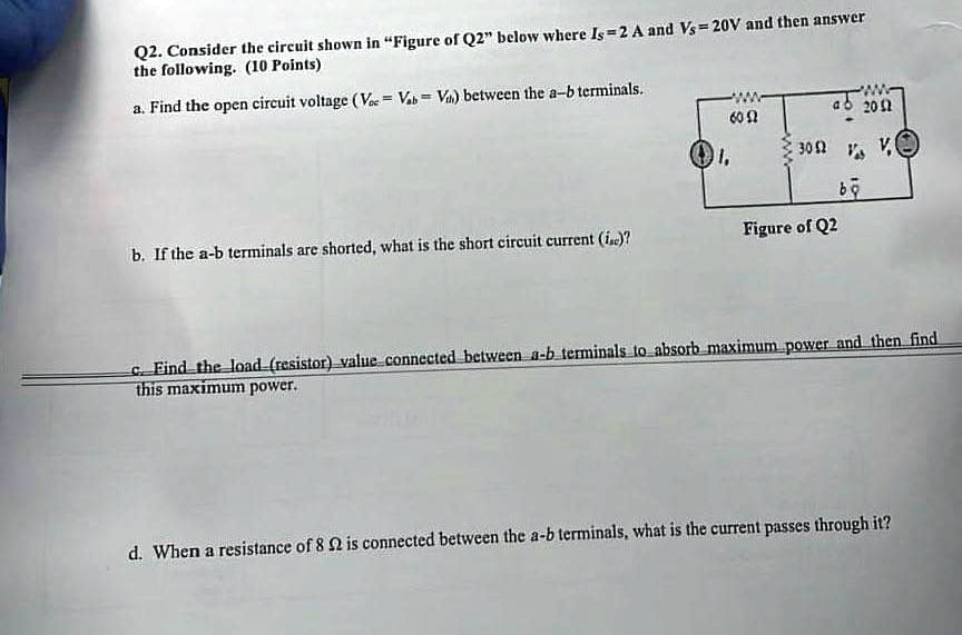 texts the following 10 points a find the open circuit voltage v between the a b terminals b if ...