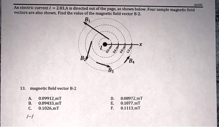 ogors an electric current 283a is directed out ofthe pagc as shown below four sample magnetic ...
