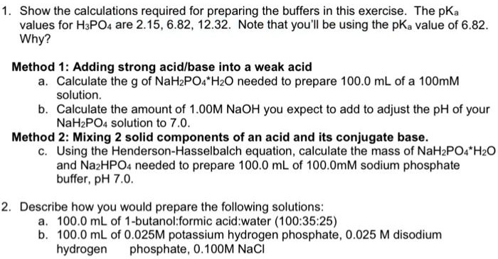 10 show the calculations required for preparing the buffers in this ...
