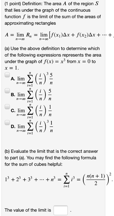 SOLVED:point) Definition: The area A of the region $ that lies under ...