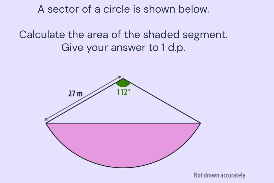 A sector of a circle is shown below. Calculate the area of the shaded ...