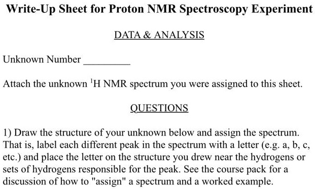 SOLVED: Write-Up Sheet for Proton NMR Spectroscopy Experiment DATA ...