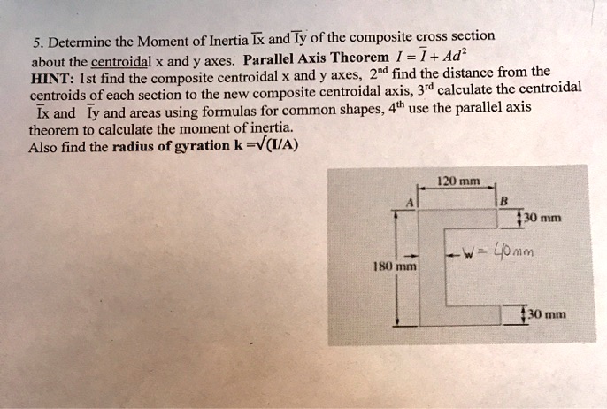 5determine the moment of inertia ix and iy of the composite cross section about the centroidal x ...