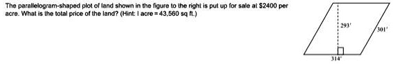 Solved The Parallelogram Shaped Plot Of Land Shown In The Figure To