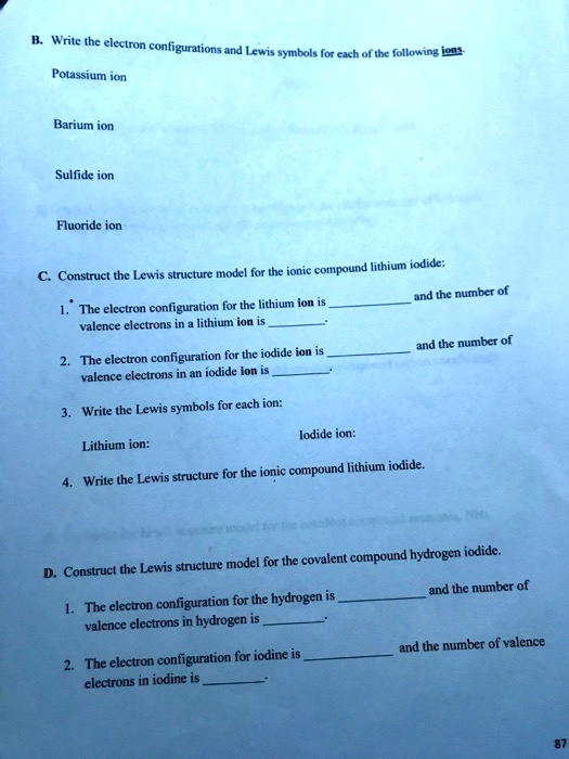 SOLVED:Write the electron configurations and Lewis= symbola for cach of the following Potassium ...
