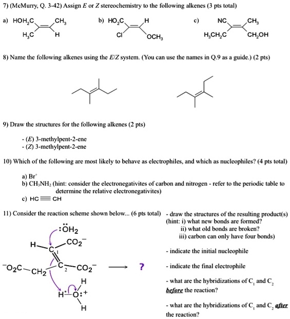 SOLVED: 7) (McMurry; Q. 3-42) Assign stereochemistry to the following ...