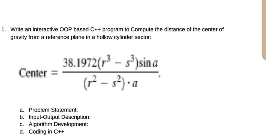 Solved Write An Interactive Oop Based C Program To Compute The Distance Of The Center Of 6402