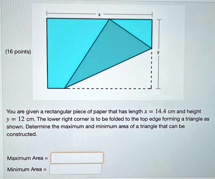 SOLVED: You are given a rectangular piece of paper that has a length of ...