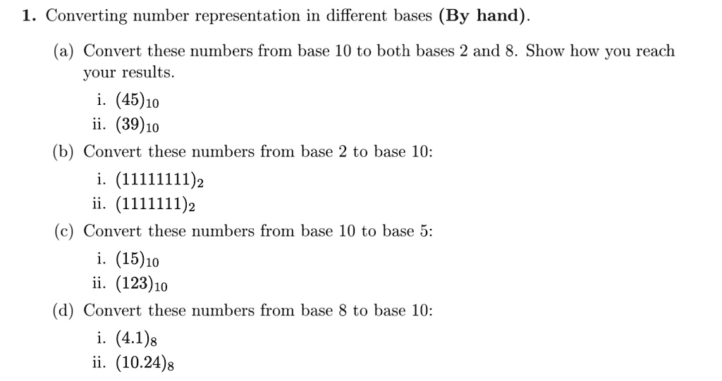 1 converting number representation in different bases by hand convert these numbers from base 10 ...