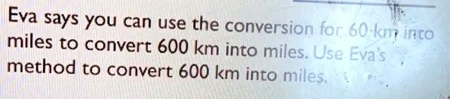 SOLVED: Eva says you can use the conversion for 60 kn into miles to ...