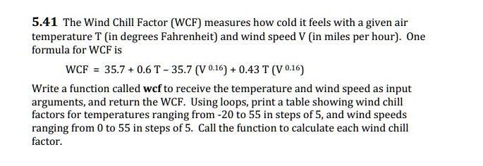 5.41 The Wind Chill Factor (WCF) measures how cold it feels with a ...