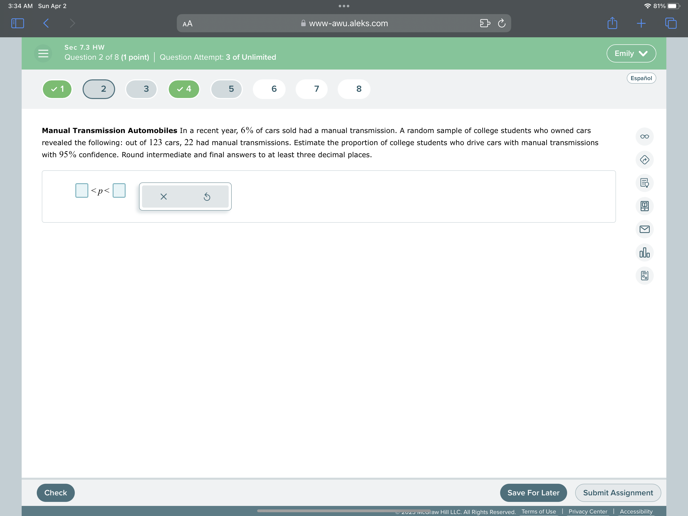 SOLVED: 3:34 AM Sun Apr 2 AA wwW-awu.aleks.com Sec 7.3 HW Question 2 of ...