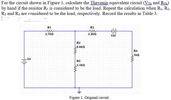 SOLVED: For the circuit shown in Figure 1, calculate the Thevenin ...