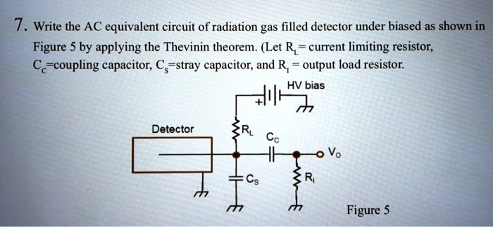 [GET ANSWER] 7. Write the AC equivalent circuit of radiation gas filled ...