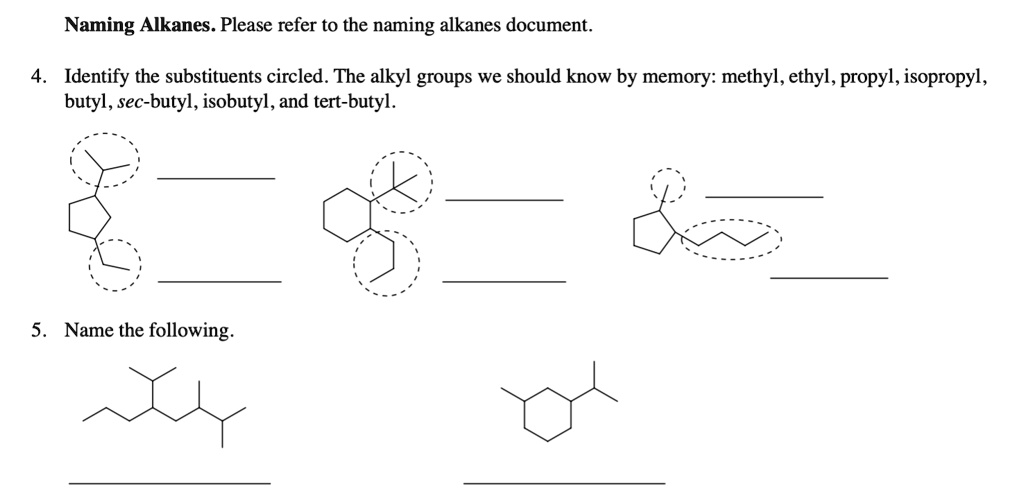 SOLVED: Naming Alkanes. Please refer to the naming alkanes document ...