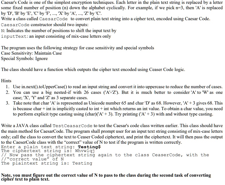 Solved In Java Create Caesars Cipher With The Following Instructions Caesars Code Is One Of 