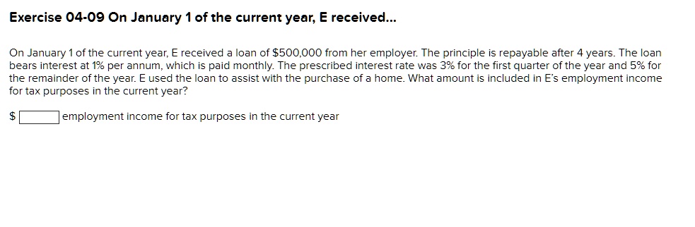 SOLVED: On January 1 of the current year, E received a loan of 500,000 ...