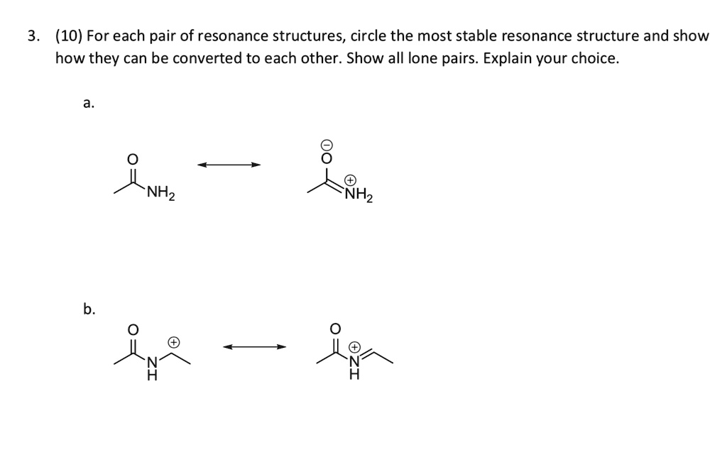 3 10 for each pair of resonance structures circle the most stable ...