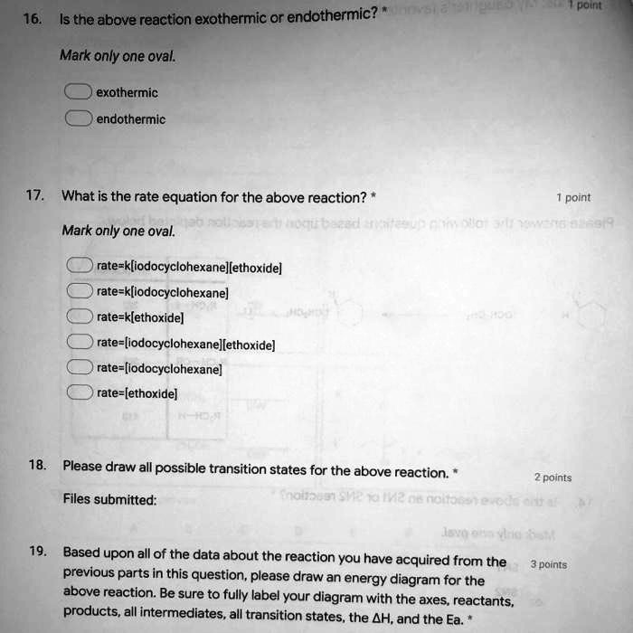SOLVED:poit 16. Is the above reaction exothermic Or_ endothermic? Mark ...