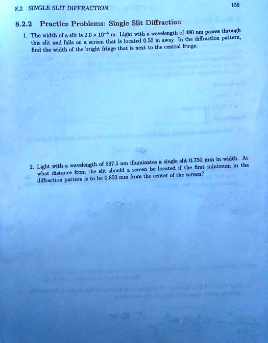 82 Single Slit Diffraction 822 Practice Problems Single Slit Diffraction Wavelength Of 480 Nmn